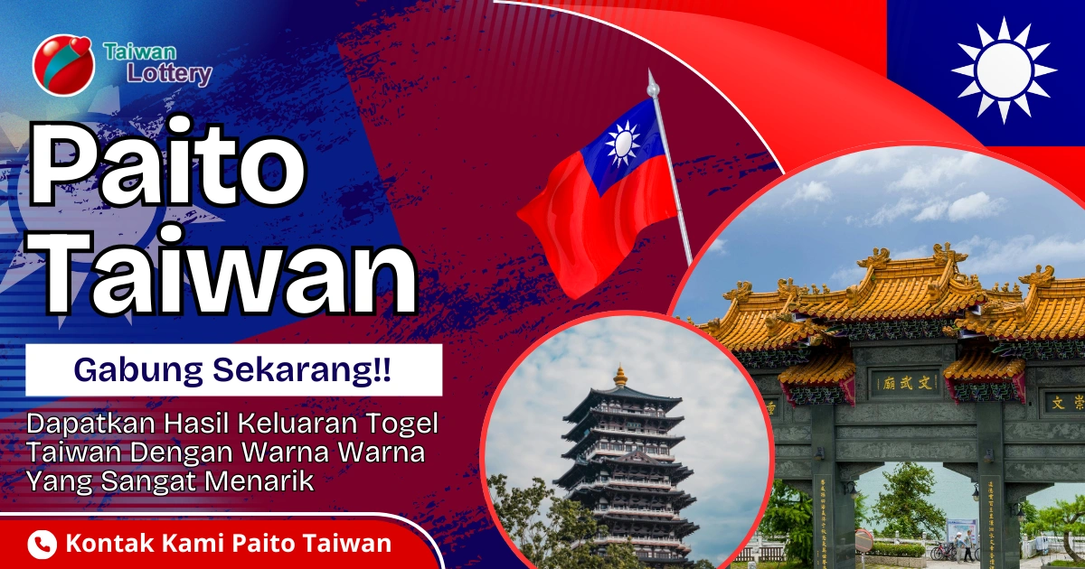 Paito Taiwan: Paito Warna Taiwan, Data Paito Taiwan 4D & 6D